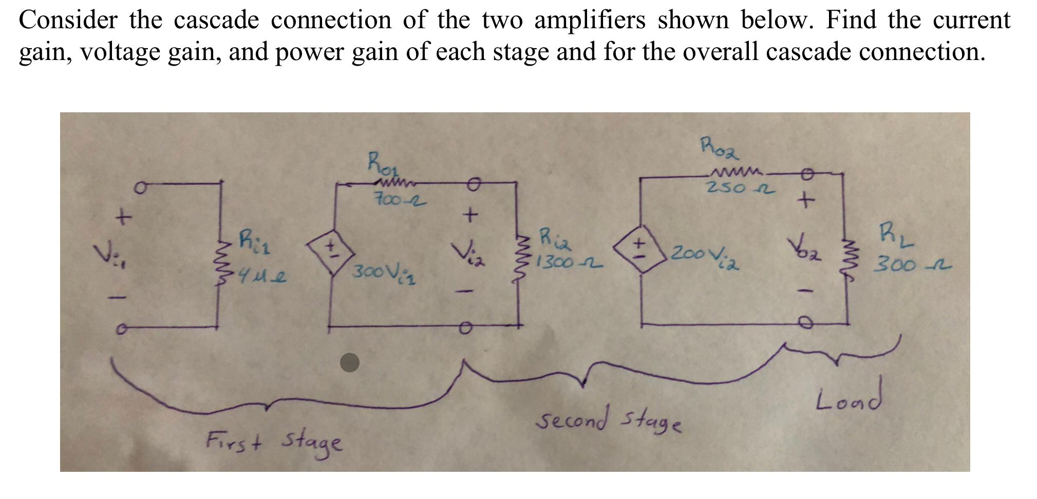 Solved Consider the cascade connection of the two amplifiers | Chegg.com