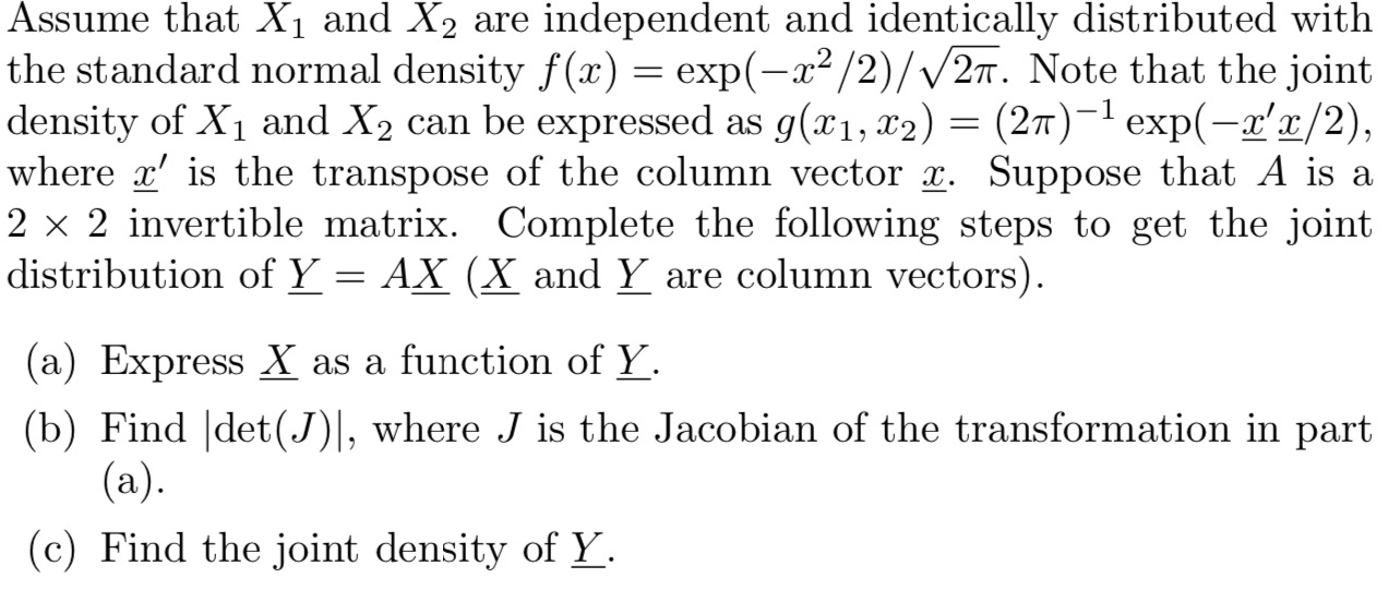 Solved Assume that X1 and X2 are independent and identically | Chegg.com