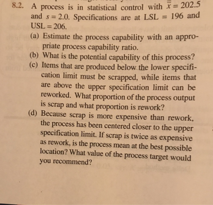 Solved 82, A process is in statistical control with x=202.5 | Chegg.com