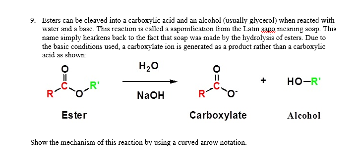 Solved 9. Esters can be cleaved into a carboxylic acid and | Chegg.com