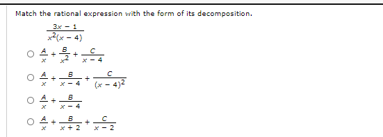 Solved Match the rational expression with the form of its | Chegg.com