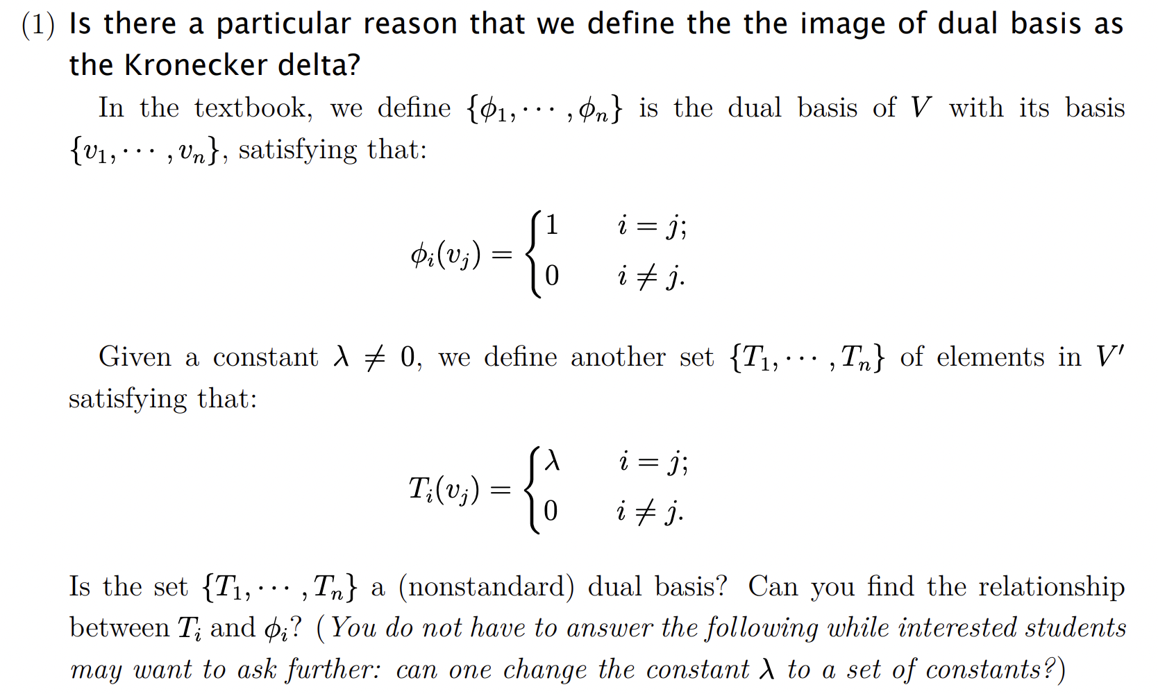 Solved (1) ﻿Is there a particular reason that we define the | Chegg.com