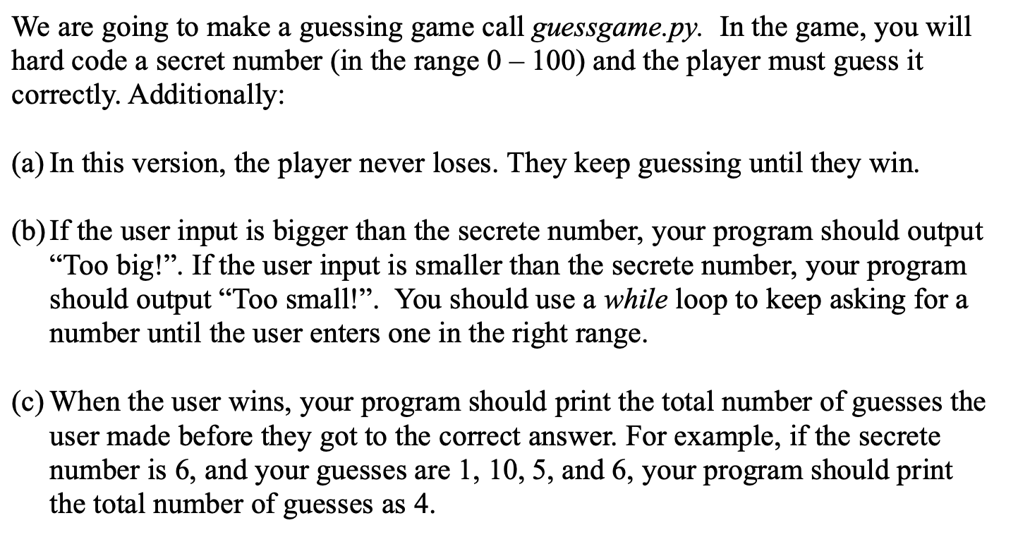 Solved We are going to make a guessing game call | Chegg.com