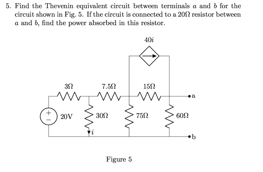 Solved 5. Find the Thevenin equivalent circuit between | Chegg.com