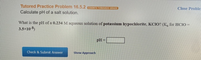 Solved Tutored Practice Problem 16.5.2 COUN Calculate pH of | Chegg.com