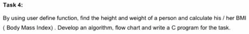 Solved Task 4 By Using User Define Function Find The