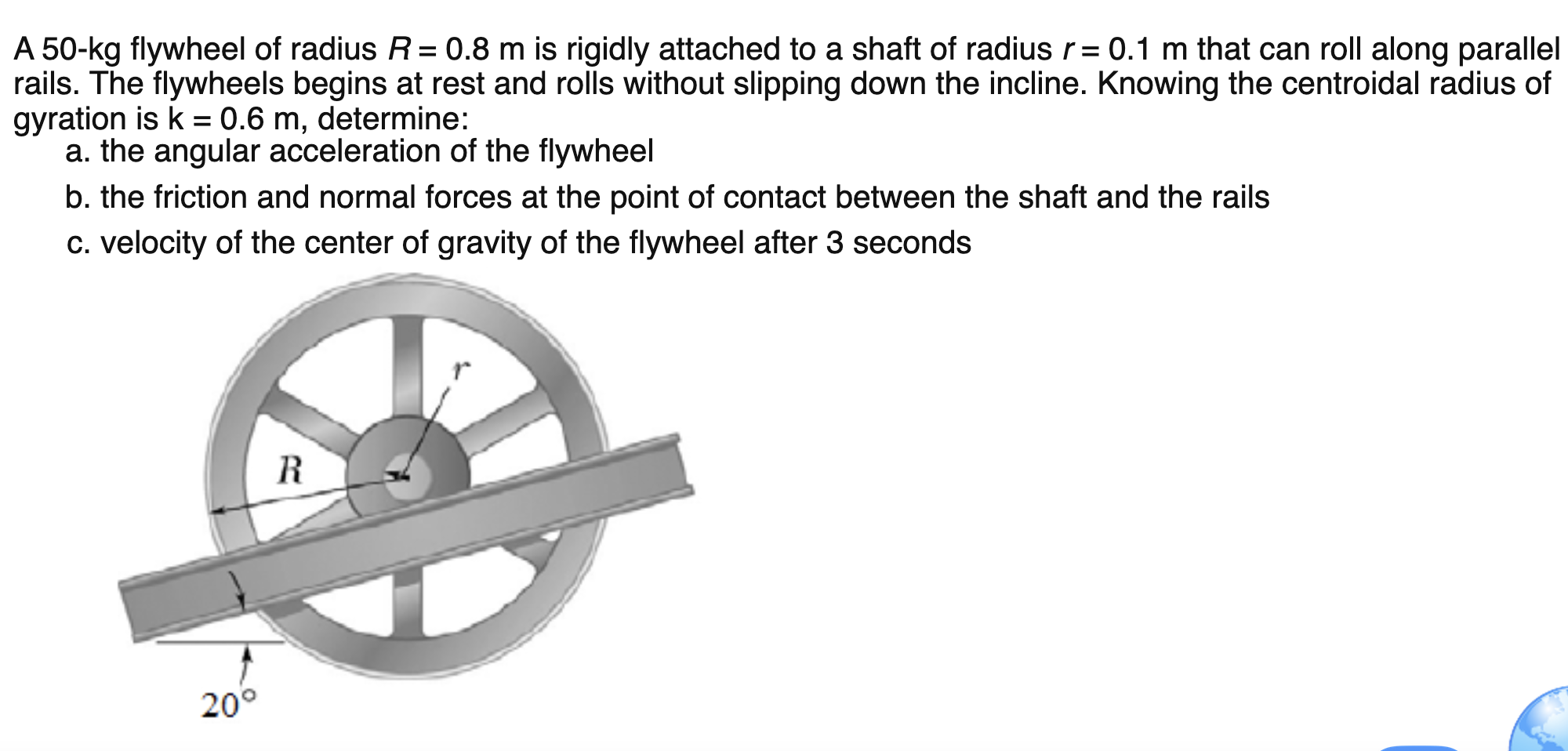 Solved A 50-kg flywheel of radius R= 0.8 m is rigidly | Chegg.com