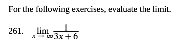 Solved For the following exercises, evaluate the limit. 1 | Chegg.com