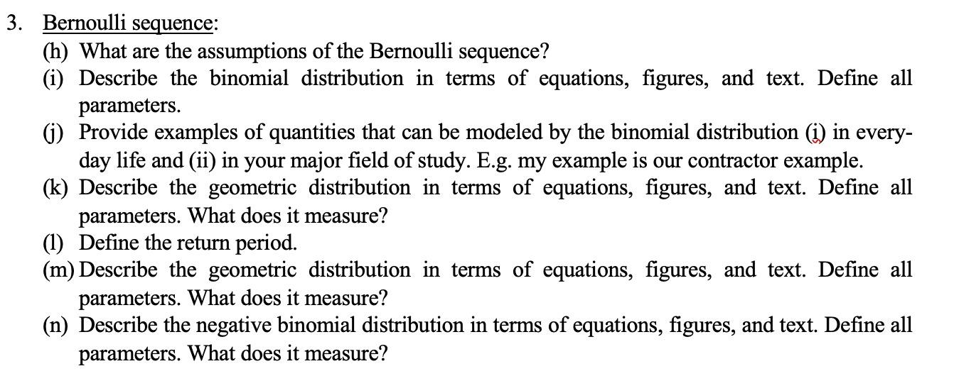 Solved 3. Bernoulli sequence: (h) What are the assumptions | Chegg.com