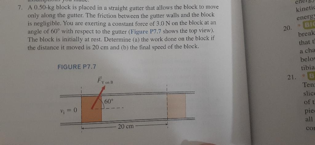 Solved 7. A 0.50-kg block is placed in a straight gutter | Chegg.com