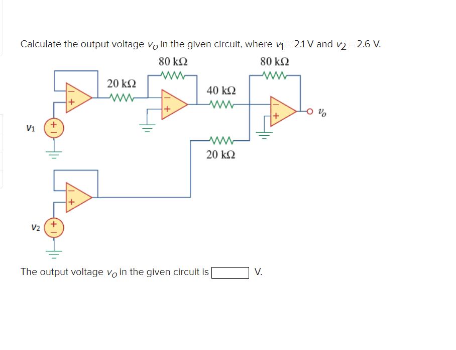 Solved Calculate the output voltage vo in the given circuit, | Chegg.com