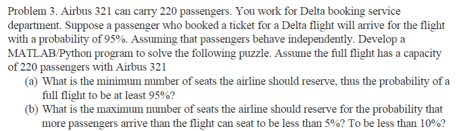 Solved Problem 3. Airbus 321 can carry 220 passengers. You | Chegg.com