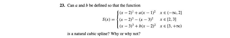 Solved 23. Can a and b be defined so that the function | Chegg.com