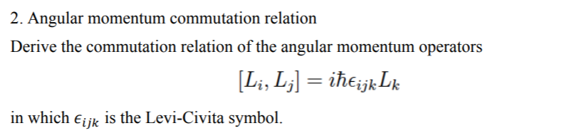 Solved 2 Angular Momentum Commutation Relation Derive The