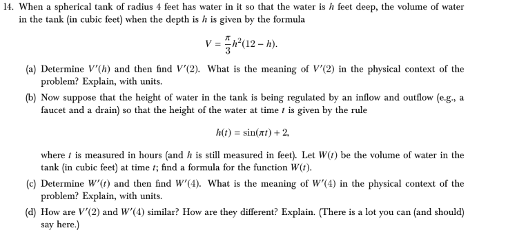 Solved 14. When a spherical tank of radius 4 feet has water | Chegg.com