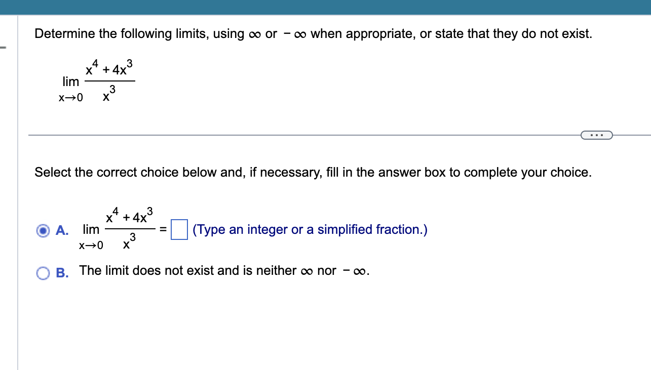 Solved Determine the following limits, using ∞ or −∞ when | Chegg.com