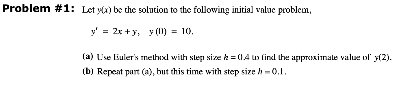 Solved Problem #1: Let y(x) be the solution to the following | Chegg.com