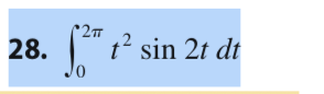 Solved 28. sin 2t dt | Chegg.com