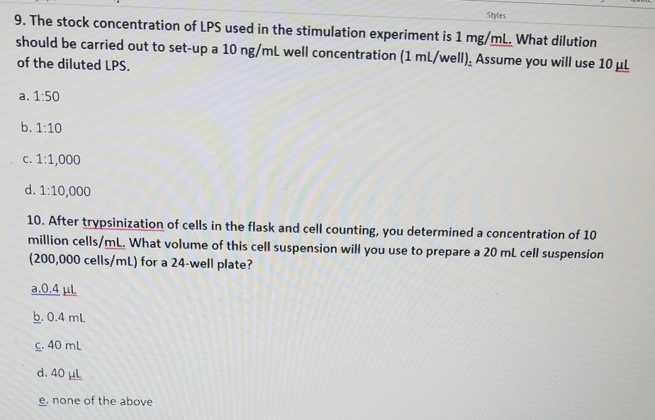 Solved Styles 9. The stock concentration of LPS used in the | Chegg.com