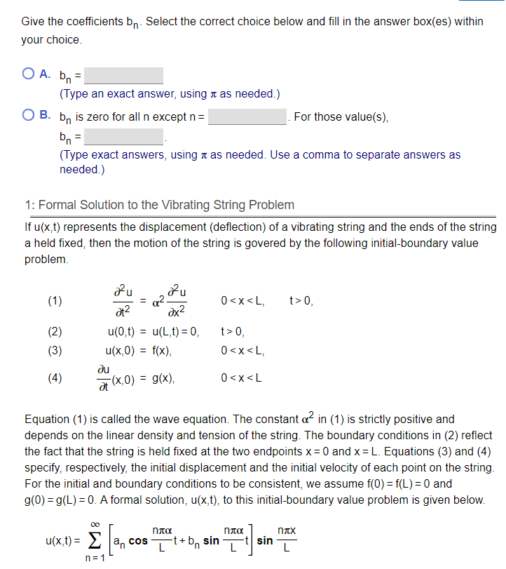 Solved 2. Find a formal solution to the vibrating string | Chegg.com