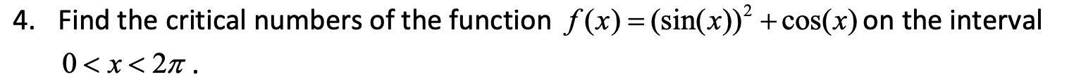 Solved Find the critical numbers of the function | Chegg.com