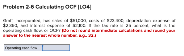 Solved Problem 2-6 Calculating OCF (L04) Graff, | Chegg.com