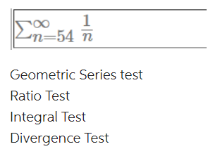 Solved Which convergence/divergence test is applicable to | Chegg.com