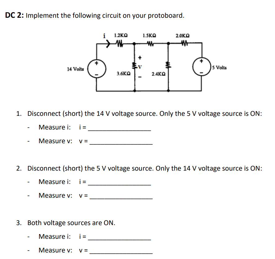 Solved DC 2: Implement the following circuit on your | Chegg.com Solved DC 2: Implement the following circuit on your | Chegg.com