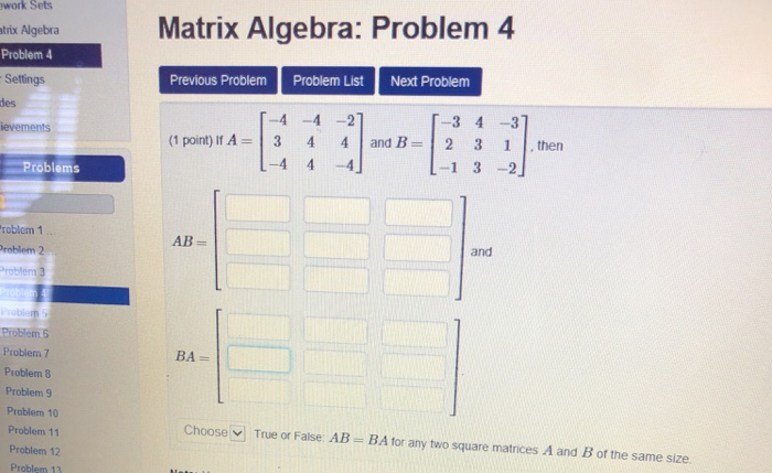 Solved work Sets trix Algebra Problem 4 Settings des Matrix | Chegg.com