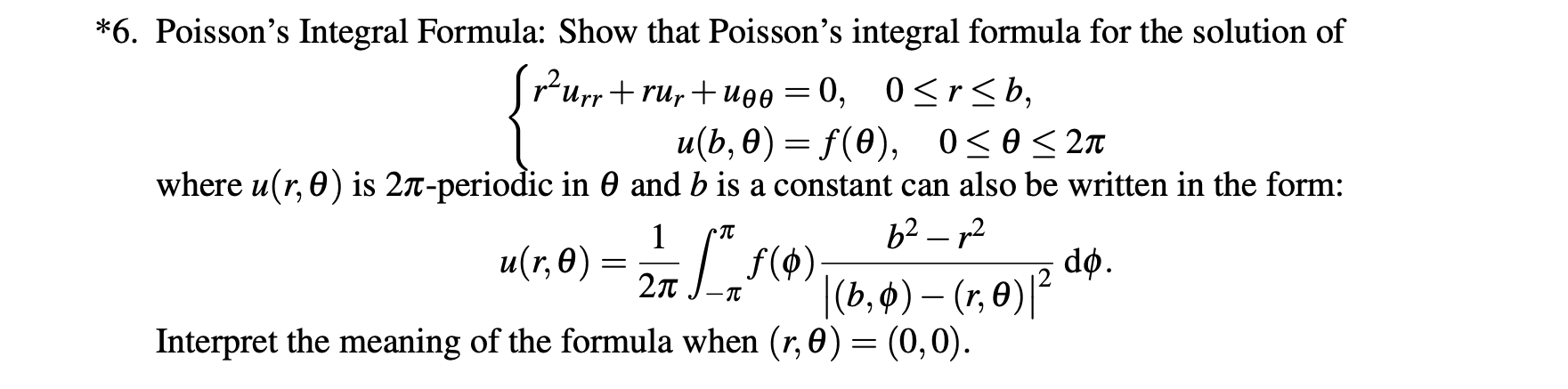 Solved Poisson's Integral Formula: Show that Poisson's | Chegg.com
