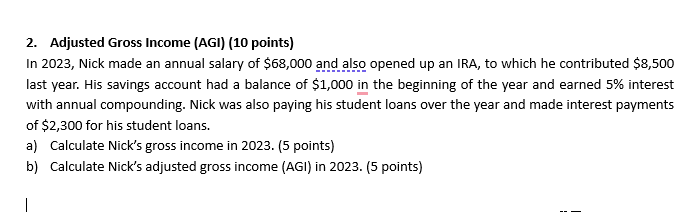 Solved 2. Adjusted Gross Income (AGI) (10 points) In 2023, | Chegg.com