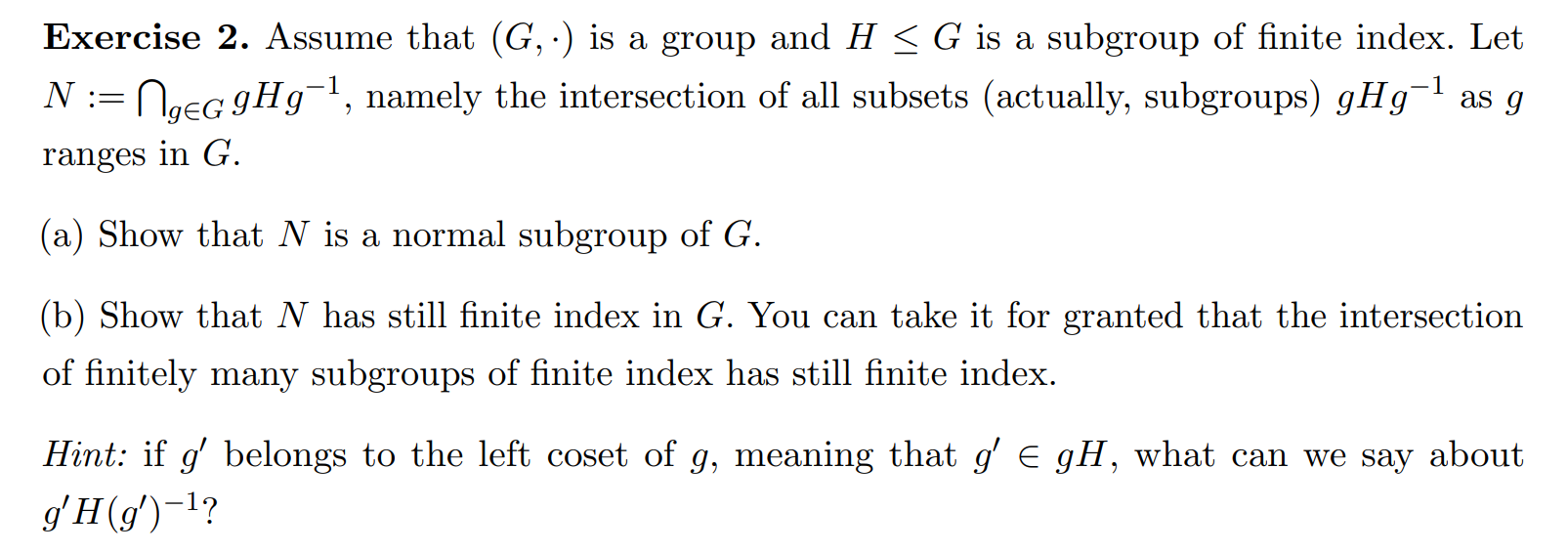Solved 2 Exercise 2. Assume that (G,:) is a group and H