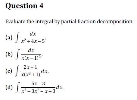Solved Evaluate the integral by partial fraction | Chegg.com