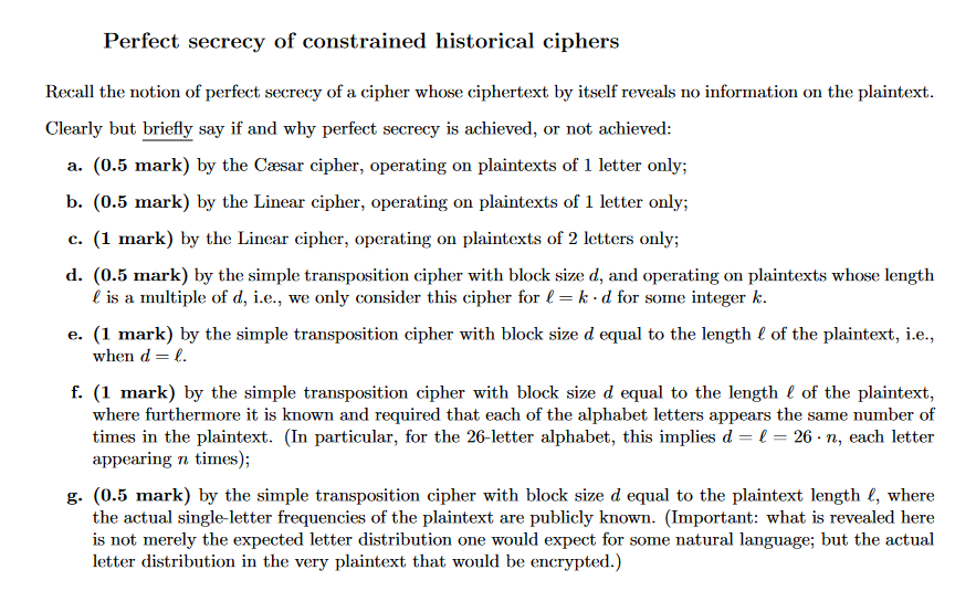 Perfect secrecy of constrained historical ciphers | Chegg.com
