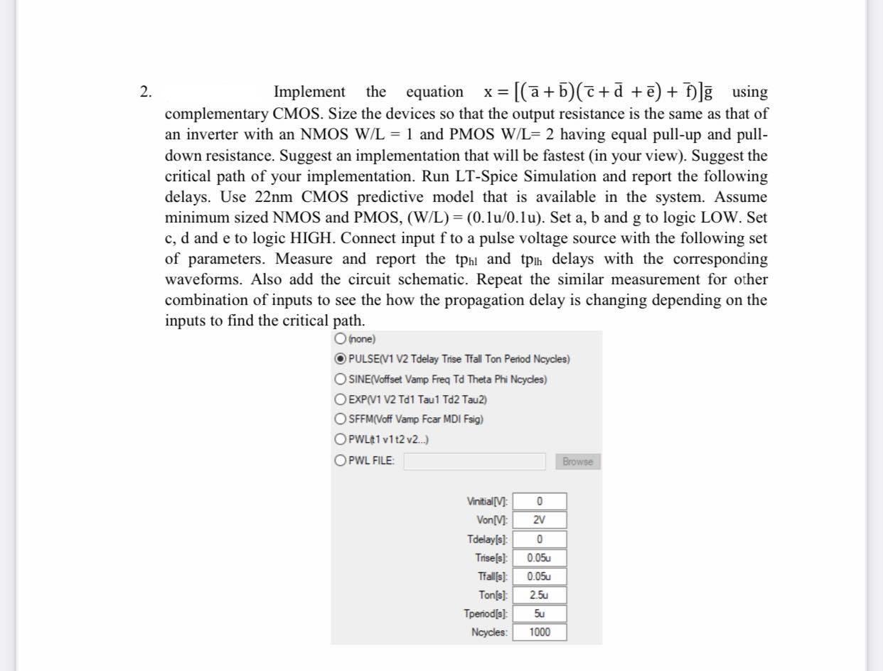 2. X Implement the equation x= [(a+b)(c + d + 7) + | Chegg.com