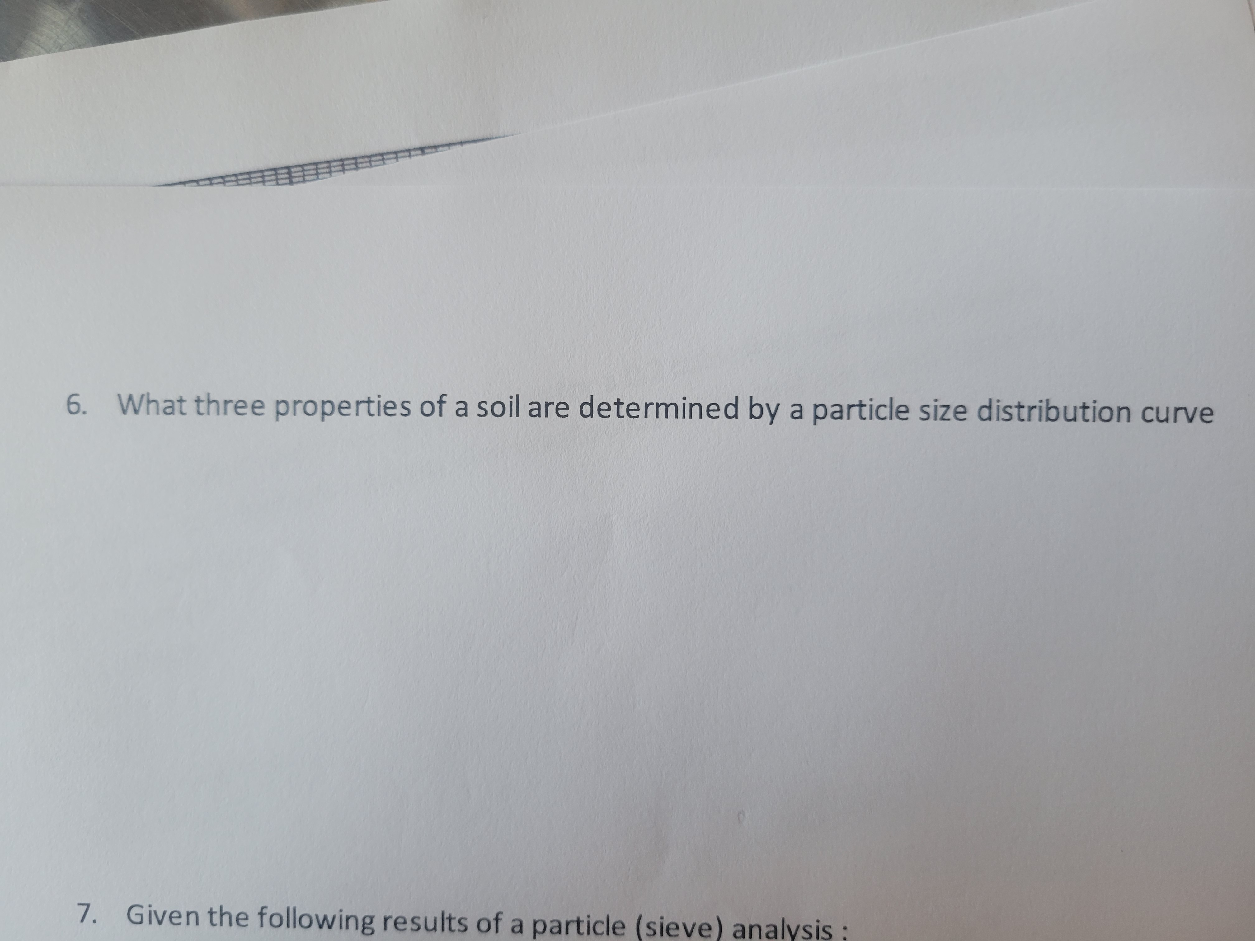 6. What three properties of a soil are determined by | Chegg.com
