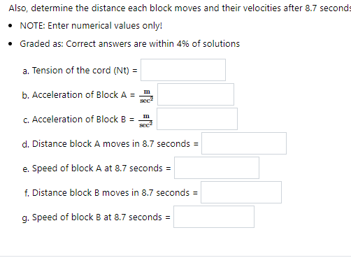 Solved Also, determine the distance each block moves and | Chegg.com