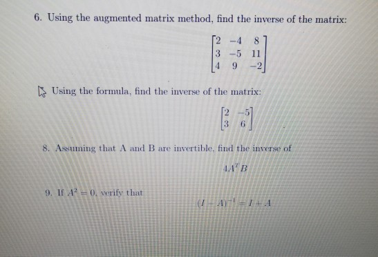 Solved 6. Using the augmented matrix method, find the | Chegg.com