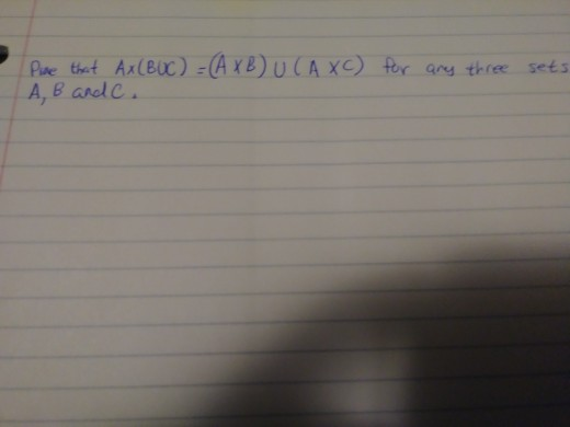 Solved Pure that Ax(BOC) - (AXB) U (AXC) for any three sets | Chegg.com