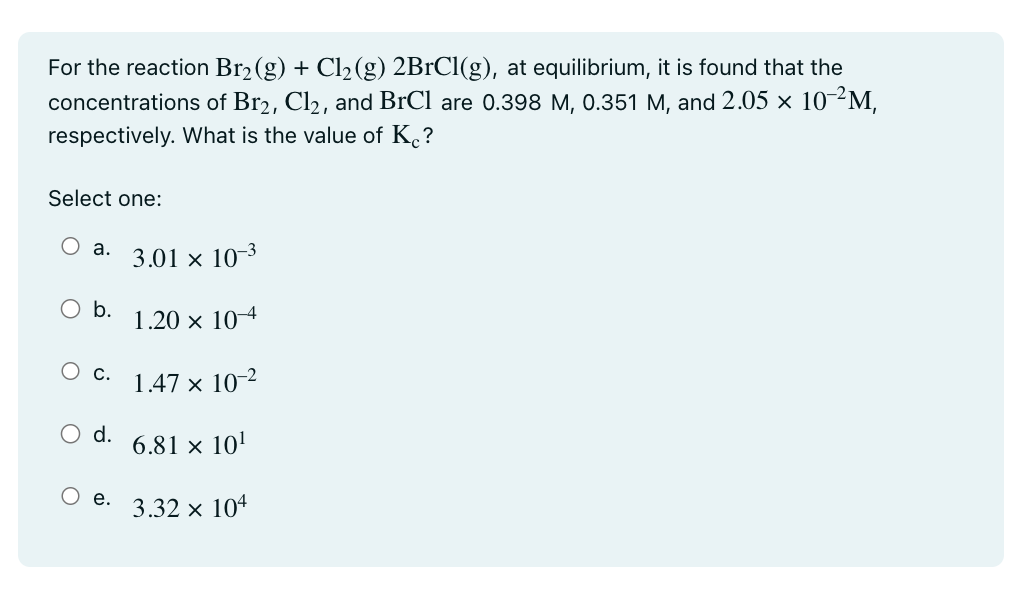 Solved For the reaction Br2( g)+Cl2( g)2BrCl(g), at | Chegg.com