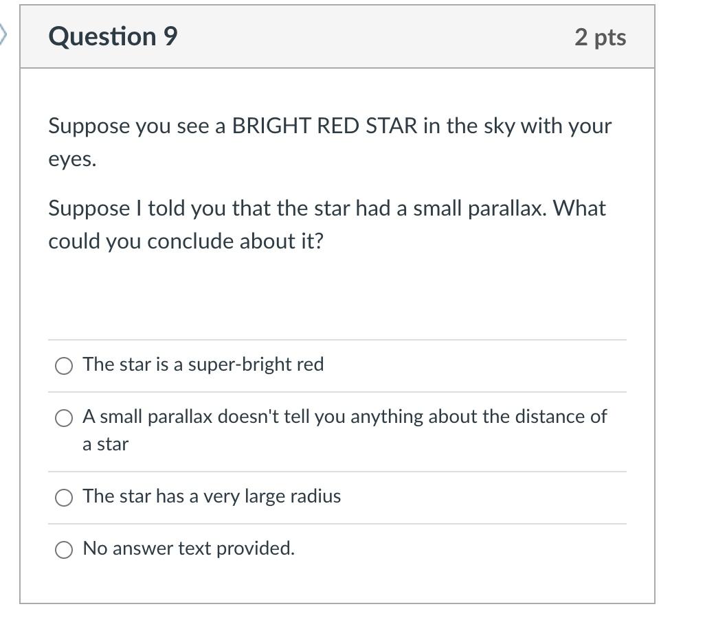 Solved Question 9 2 pts Suppose you see a BRIGHT RED STAR in | Chegg.com