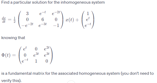 Solved Find a particular solution for the inhomogeneous | Chegg.com