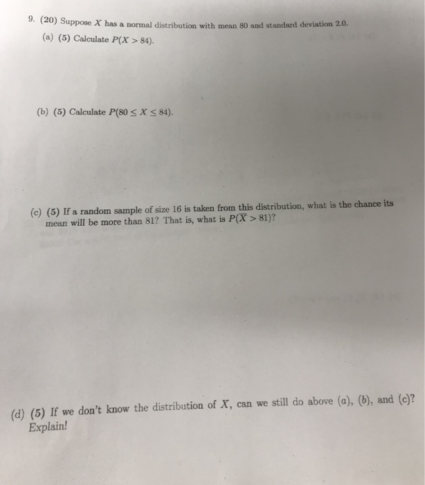 Solved 9. (20) Suppose X has a normal distribution with mean | Chegg.com