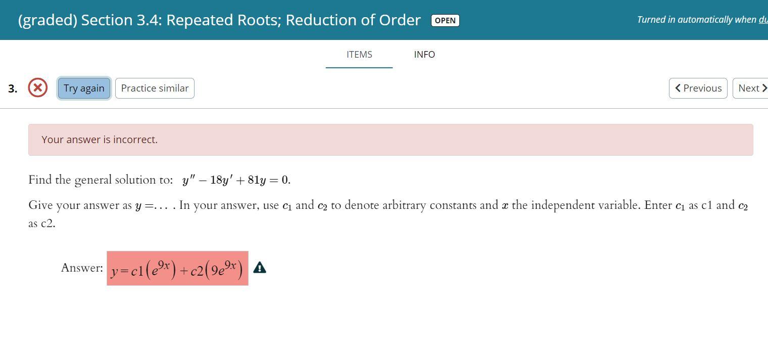 Solved (graded) Section 3.4: Repeated Roots; Reduction of | Chegg.com