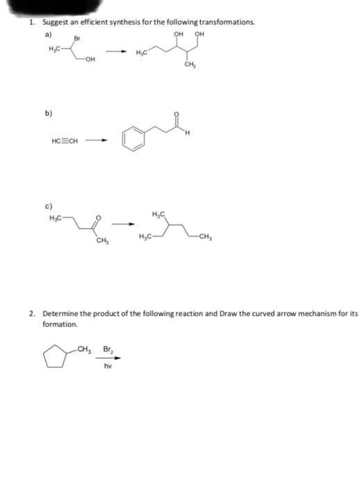 Solved 1. Suggest an efficient synthesis for the following | Chegg.com