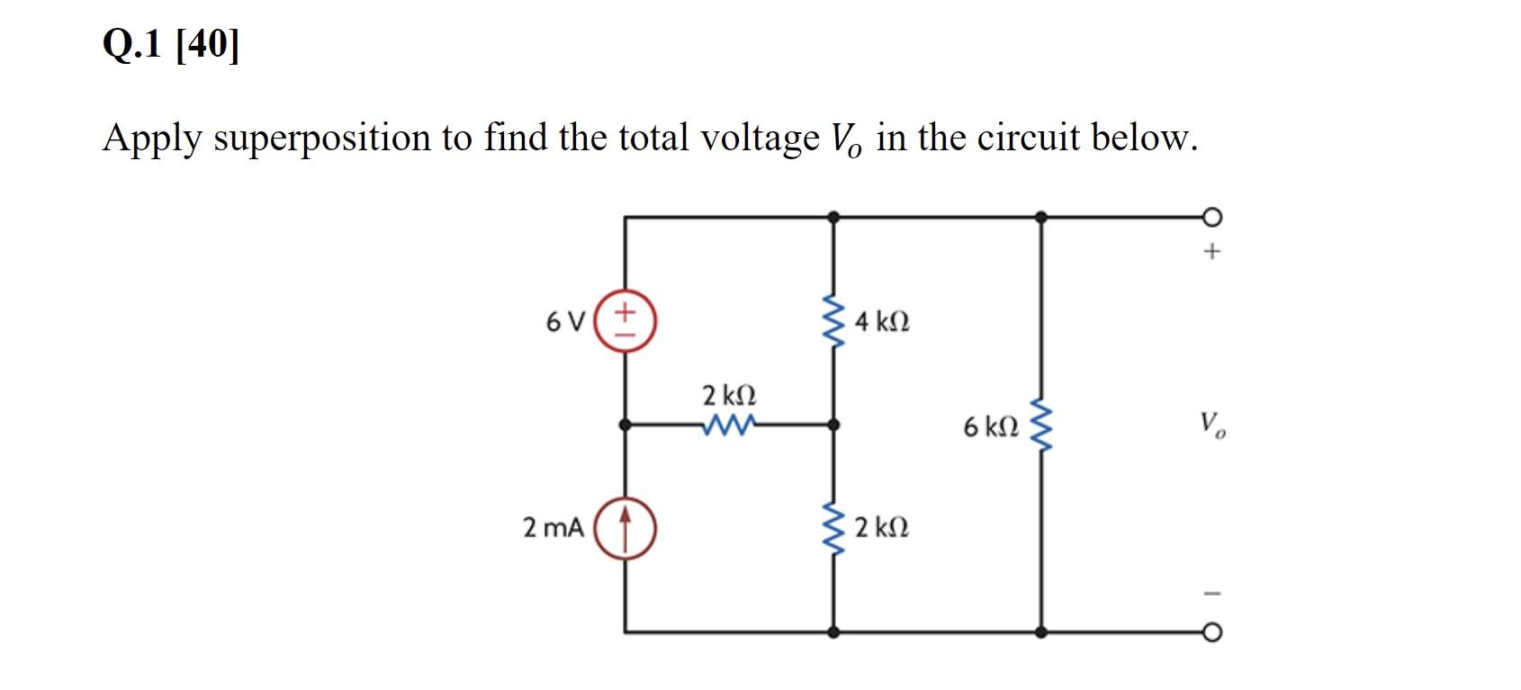Solved Apply superposition to find the total voltage Vo in | Chegg.com