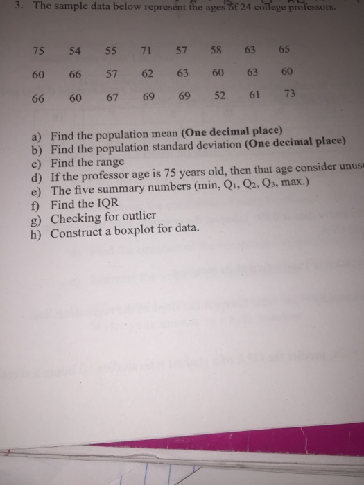 Solved The sample data below represent the ages of 24 | Chegg.com