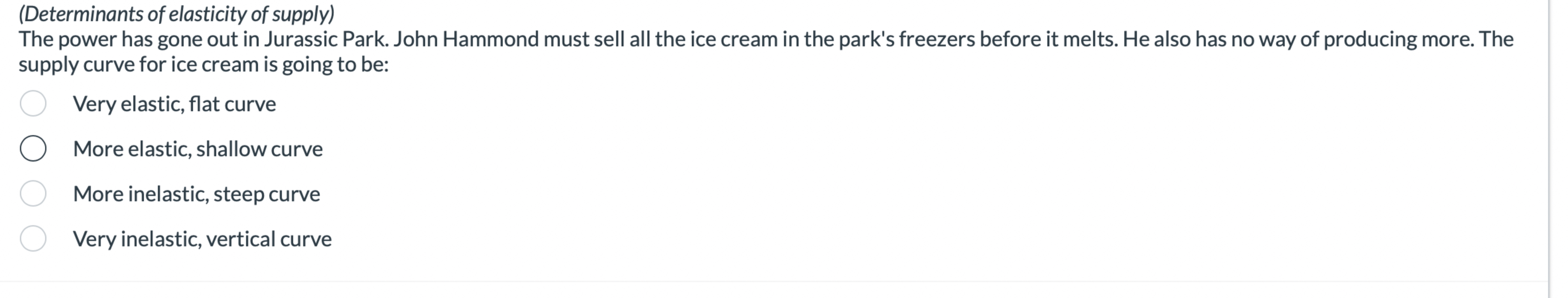 Solved (Determinants of elasticity of supply)The power has | Chegg.com