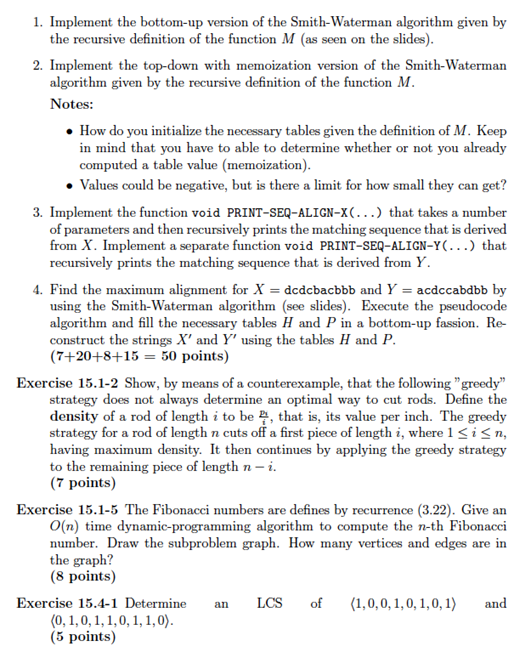 Solved 1. Implement the bottom-up version of the | Chegg.com
