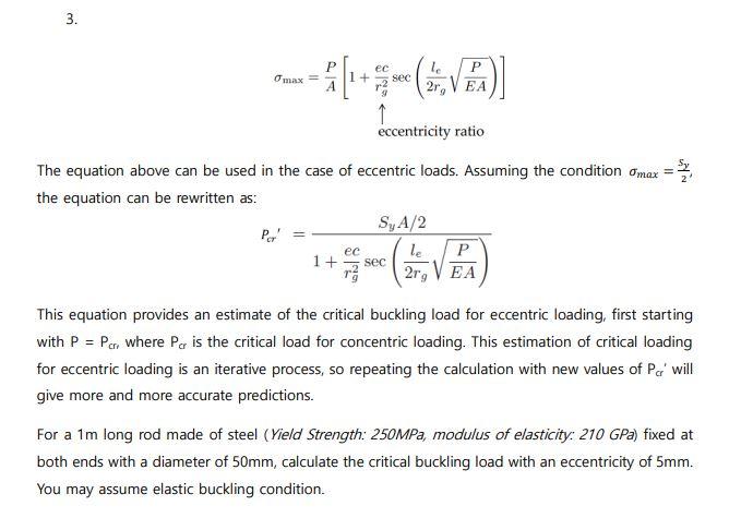 Solved 3. P max = ec to P 1+ sec 2r EA 1 eccentricity ratio | Chegg.com